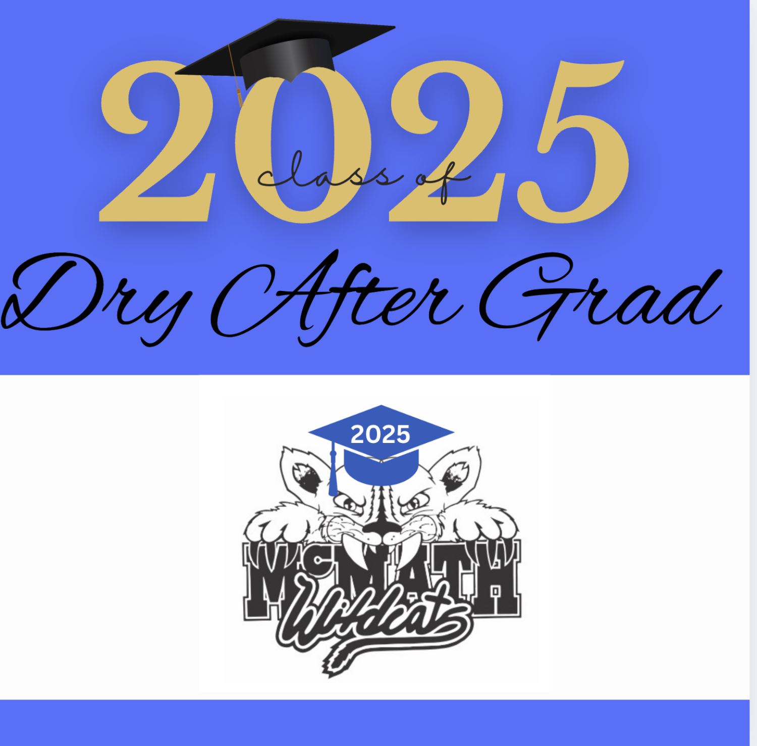 Important Dry After Grad information Grads 2025 | École Secondaire R.A. McMath Secondary School